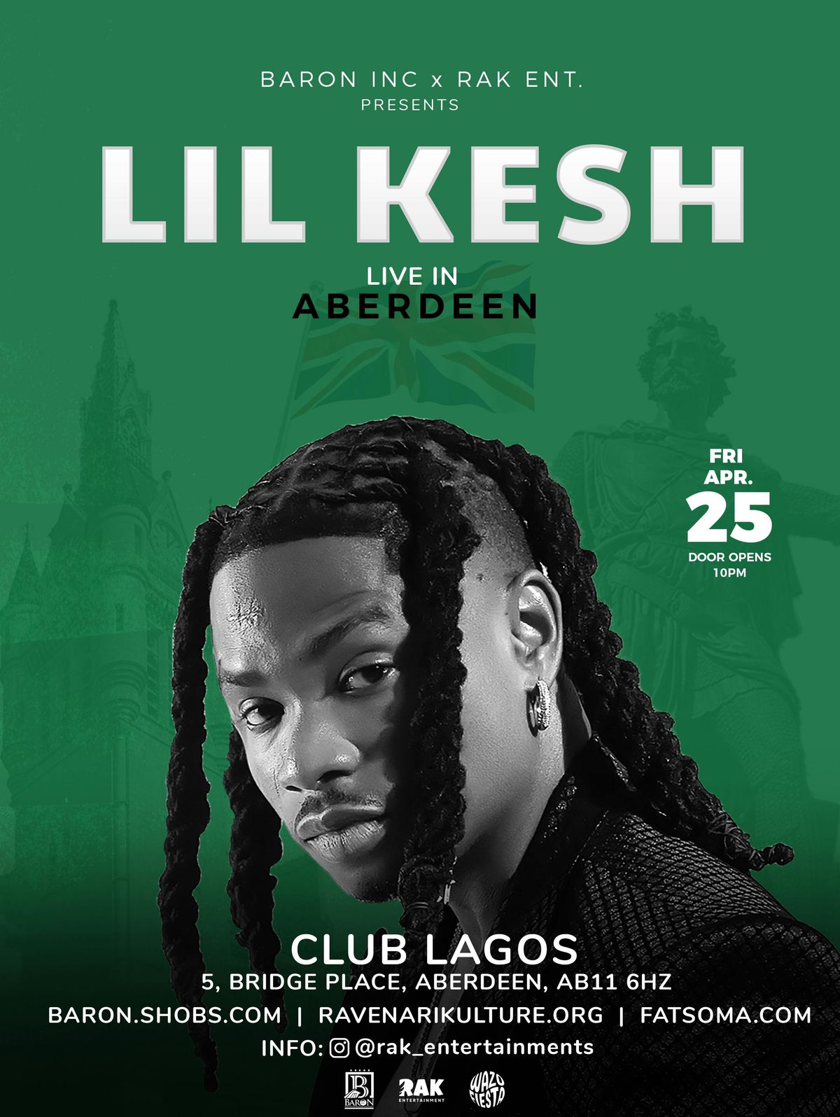 Lil Kesh Live In Aberdeen, Club Lagos Aberdeen, 25 April to 26 April ...