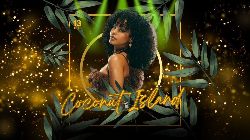 Coconut Island - Afrobeats Nightclub Fitness, Leederville Town Hall ...
