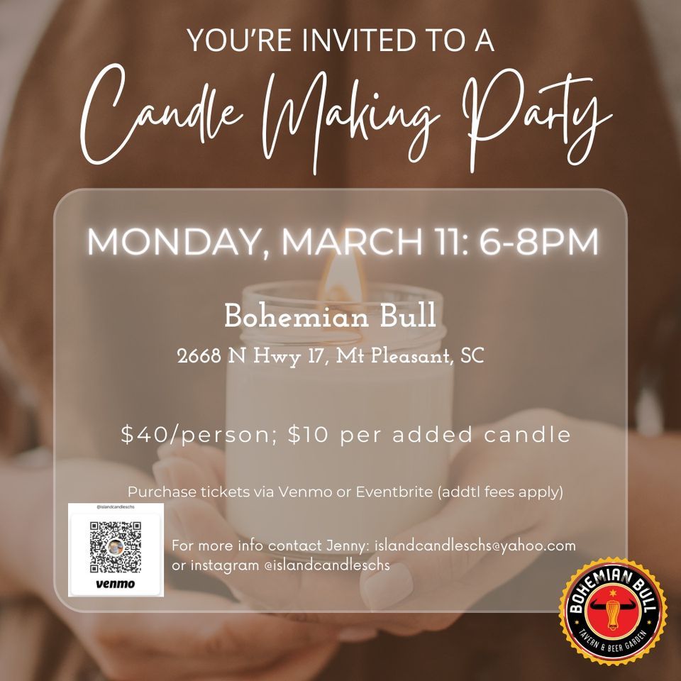 Bohemian Bull Candle Making (MtPleasant), Bohemian Bull Mt. Pleasant ...