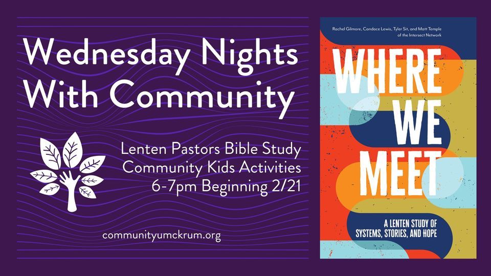 Wednesday Night with Community: Lent Edition, 1001 E McCart St, Krum ...