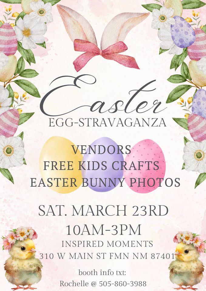 Easter Egg-Stravaganza, Inspired Moments Event Center, Farmington, 23 ...