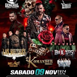 El Komander @ GENERAL SHOW CENTER in Ciudad General Escobedo, GENERAL ...