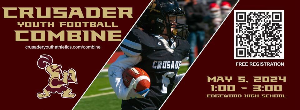 Crusader Youth Football Combine, Edgewood High School of the Sacred ...