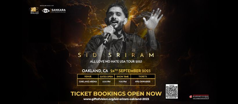 Sid Sriram Live in Concert - Oakland, CA | Sankara Eye Foundation, Oakland Arena, 24 September