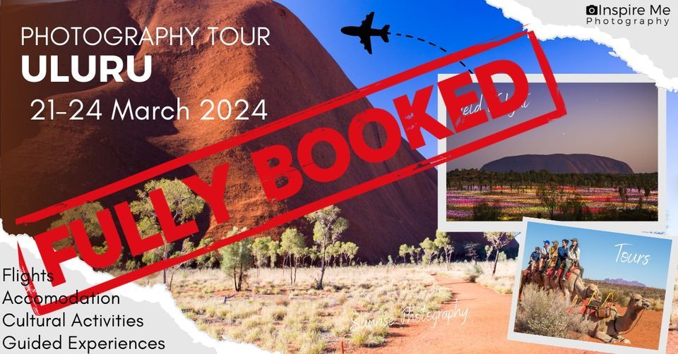 Uluru Photography Tour, Uluru, Northern Territory, Adelaide, March 21 ...