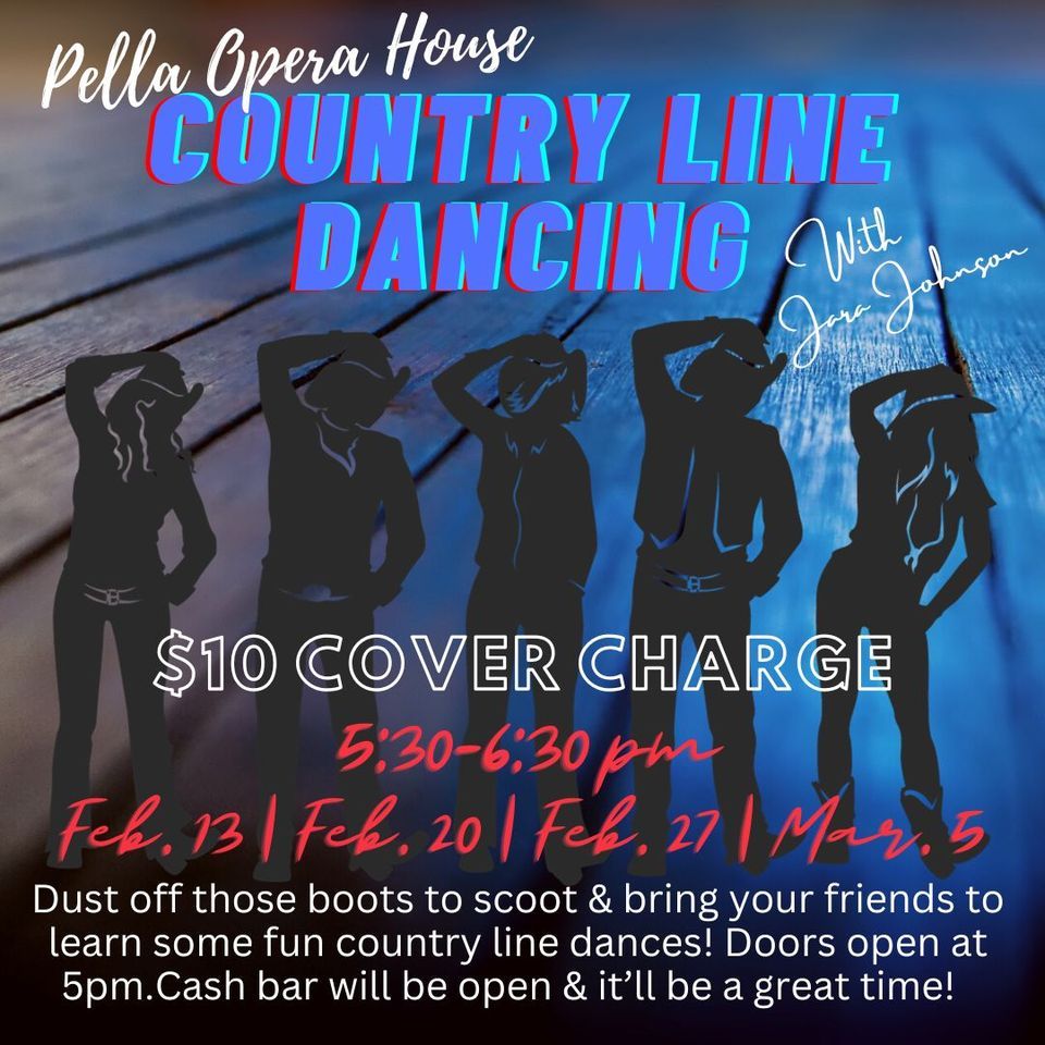 Pella Opera House Country Line Dancing Lessons with Jara Johnson, Pella ...
