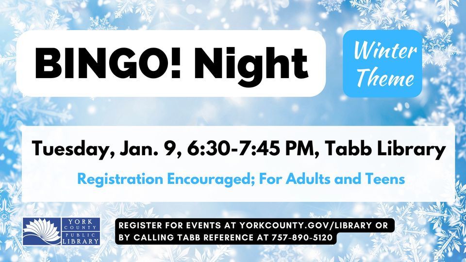 BINGO! Night: Winter Theme, Tabb Library, Newport News, 9 January 2024 ...