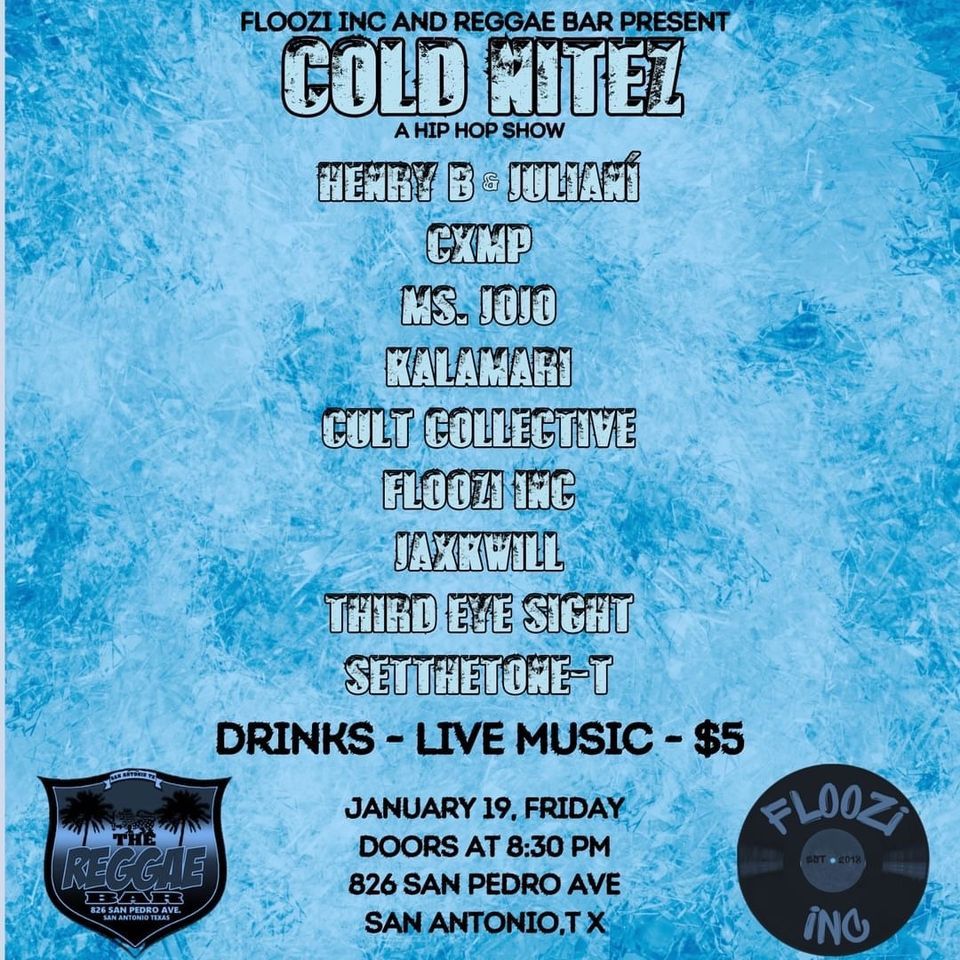 FLOOZI INC. PRESENTS - COLD NITEZ , The Reggae Bar, San Antonio ...