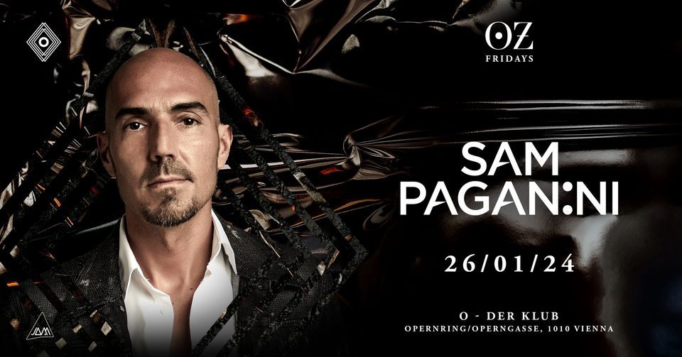 OZ w/ SAM PAGANINI, O - der Klub, Wien, January 26 to January 27 ...