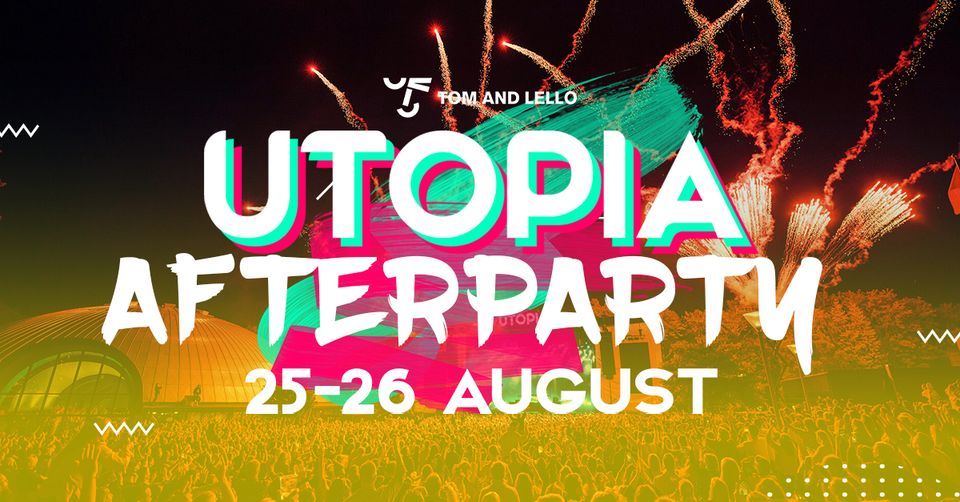 Utopia Afterparty X Tom And Lello, Tom And Lello, Sandnes, August 25 to ...