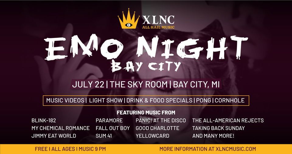 Emo Night Bay City | July 22 at The Sky Room, Washington Lanes, Bay ...