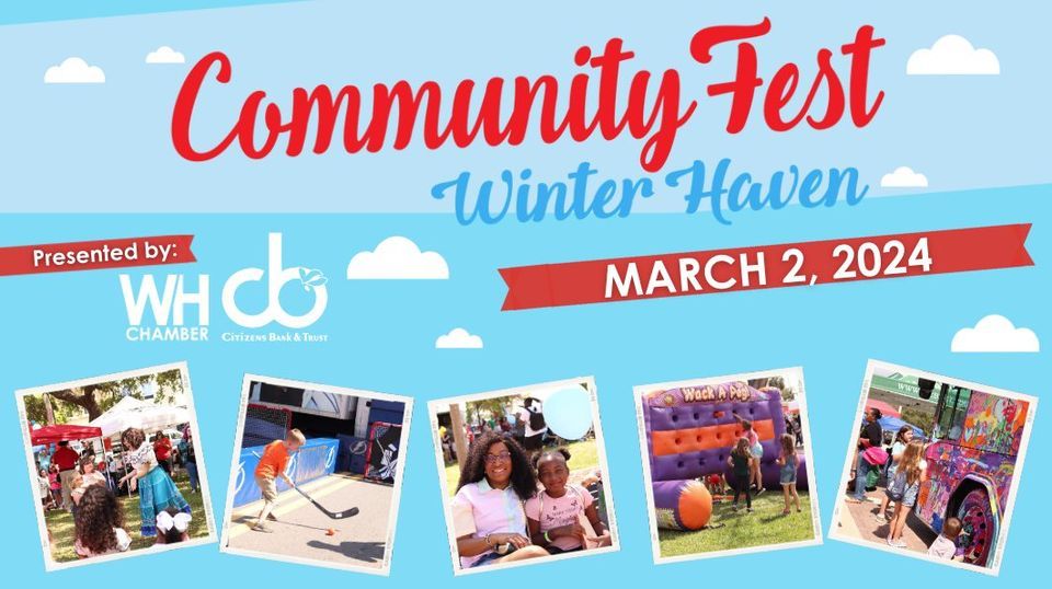 CommunityFest Winter Haven Presented by Citizens Bank & Trust, Downtown ...