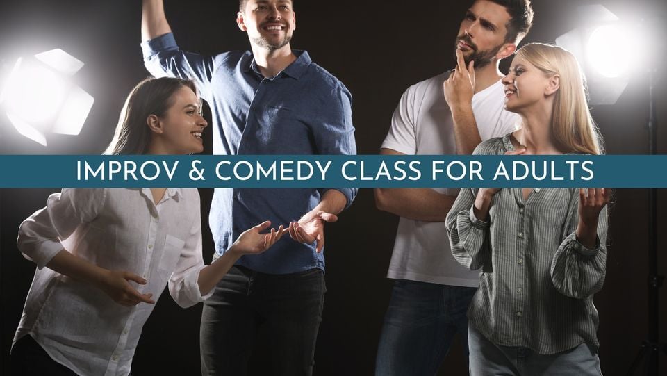 Improv & Comedy Class for Adults, The Giving Tree Collective, Oxford, 2 ...