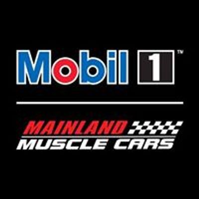 Discover Mobil 1 Mainland Muscle Cars Events | Tickets & Details ...