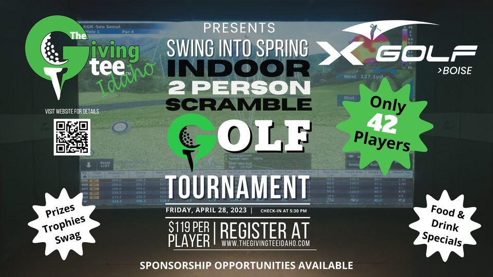 Swing Into Spring Season Opener 2 Person Scramble Indoor Tournament ...