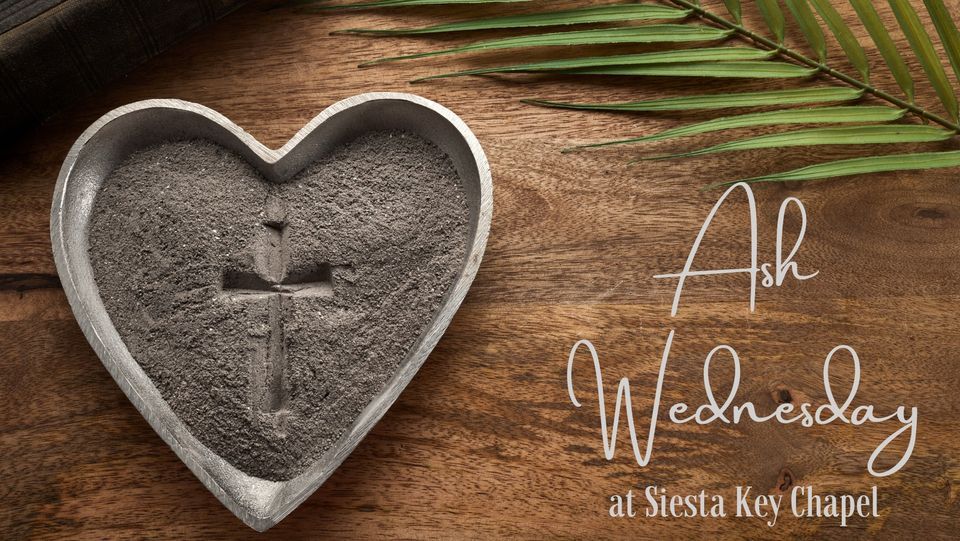 Ash Wednesday Service at Siesta Key Chapel, Siesta Key Chapel, Sarasota ...