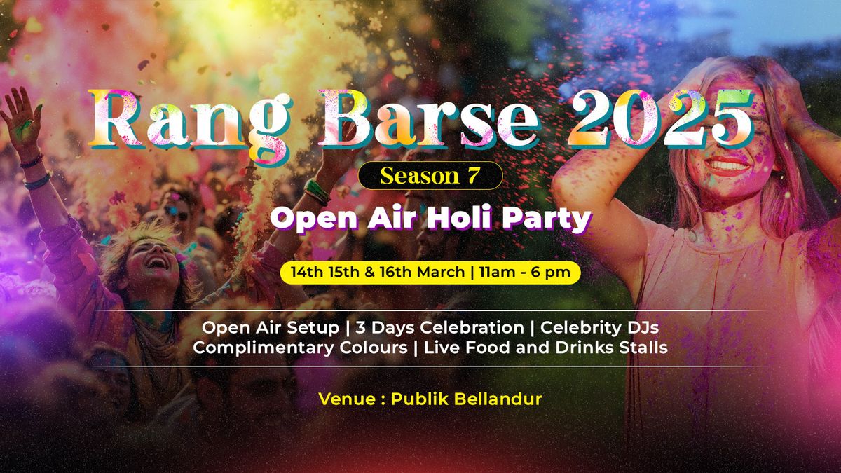 Rang Barse 2025 - Biggest Open Air Holi Party in Bengaluru, Publik ...