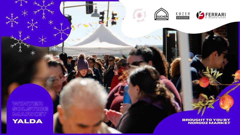 Yalda | Winter Solstice Market, Brookland Arts Walk, Takoma Park, 16 ...