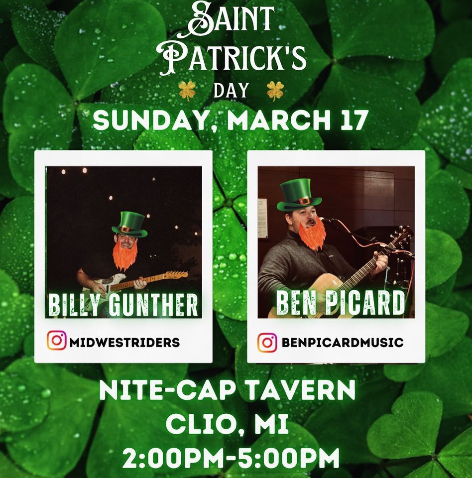 Saint Patricks day with Ben Picard and Billy Gunther, Nite-Cap Tavern ...