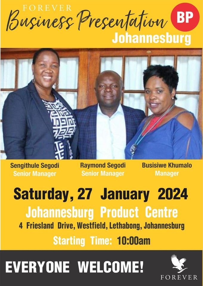 Forever Business Presentation - JHB Product Centre, 4 Friesland Drive ...