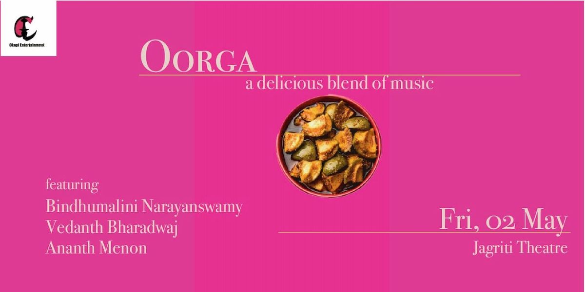 Oorga, Jagriti Theatre: Whitefield, Bengaluru, Bangalore, 2 May 2025 ...