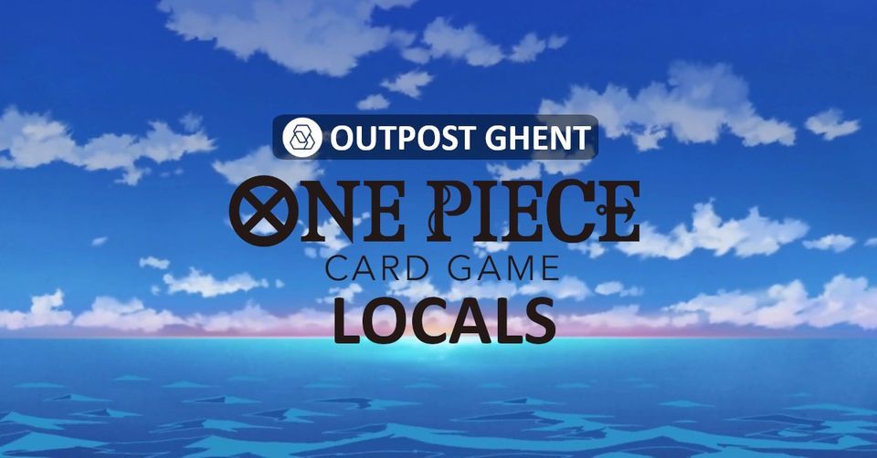 One Piece TCG Locals, Outpost Ghent, Gent, 30 December 2023 | AllEvents