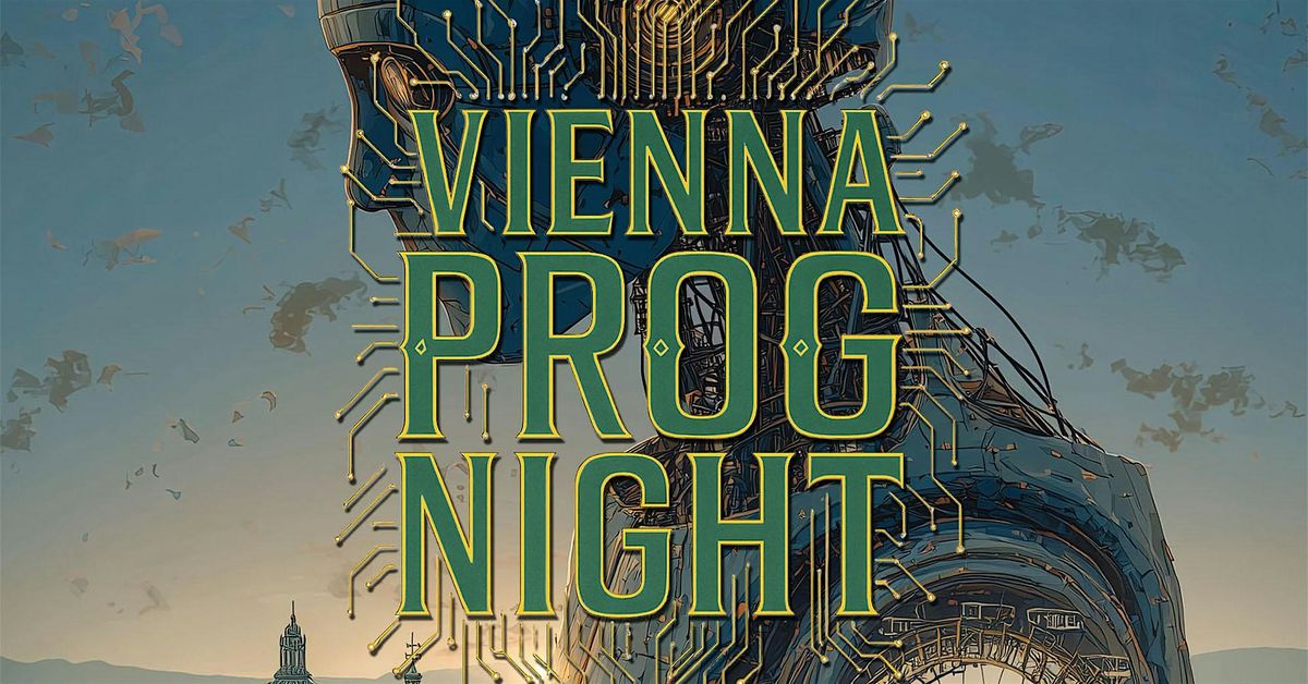 Vienna Prog Night 2026, REIGEN LIVE, Wien, 13 June 2026 | AllEvents