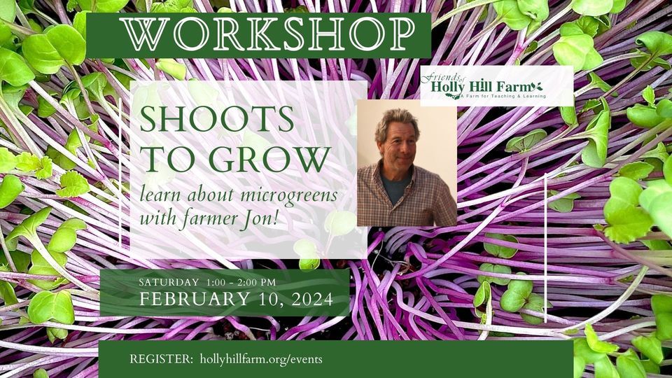 Microgreens workshop at Holly Hill Farm!, Holly Hill Farm, Cohasset, 10 ...
