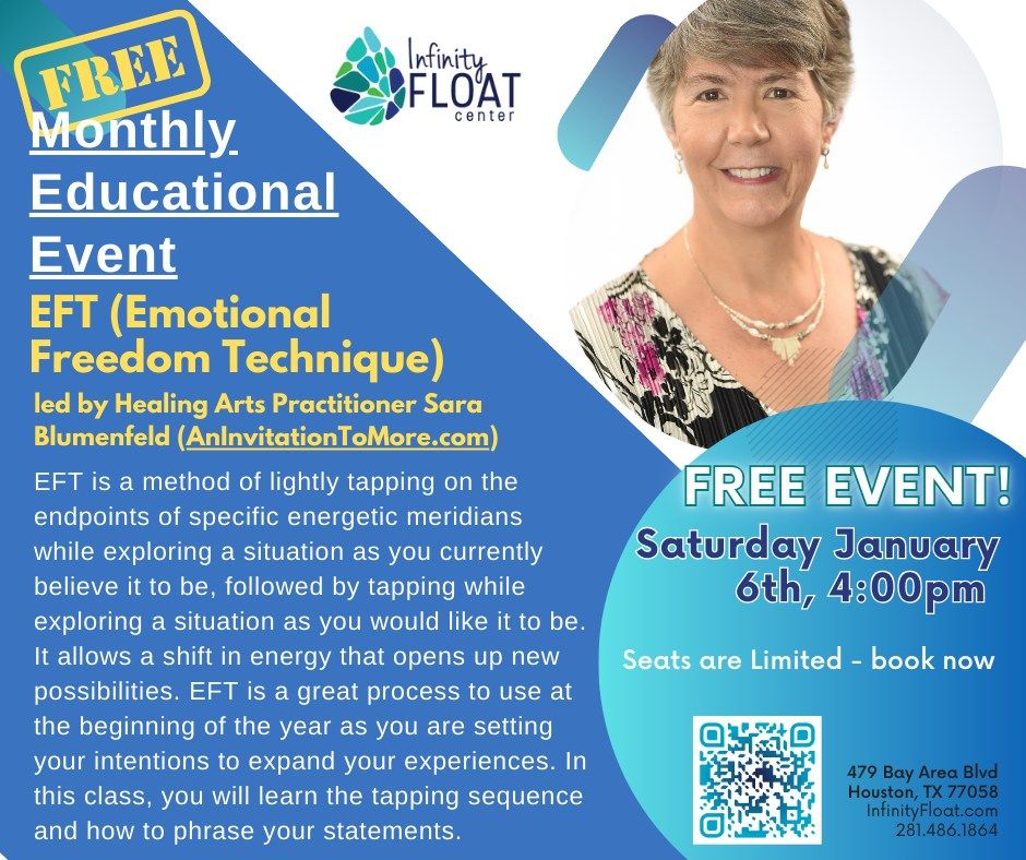 FREE Monthly Educational Event: EFT (Emotional Freedom Technique) w ...
