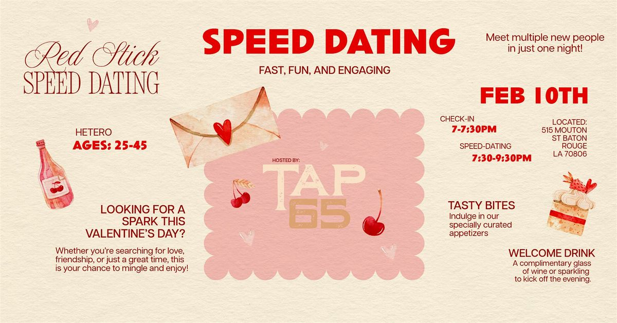 2/10 - Red Stick Speed Dating @ Tap 65, TAP 65 Bar & Grill, Baton Rouge ...