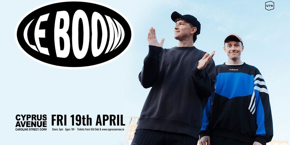 Le Boom, Cyprus Avenue, Cork, 19 April 2024 | AllEvents.in