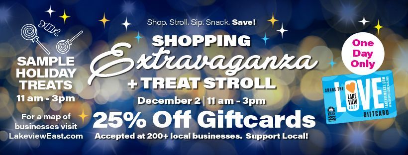 Shopping Extravaganza & Holiday Treat Stroll, Lakeview East Chamber of ...