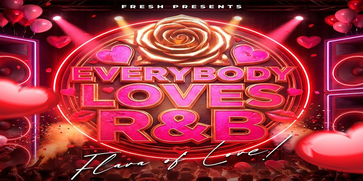 EVERYBODY LOVES R&B | FLAVA OF LOVE, Downtown Social House, Fort Myers ...
