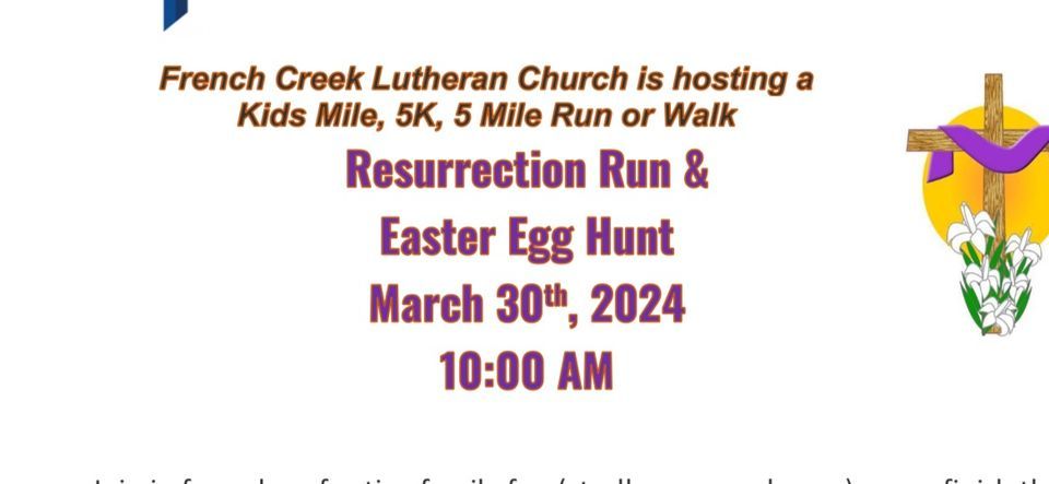 Resurrection Run & Easter Egg Hunt, French Creek Lutheran Church ...