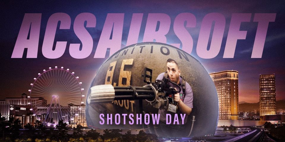 Shot Show Day, ACS Airsoft, West Paducah, 27 January 2024 | AllEvents.in
