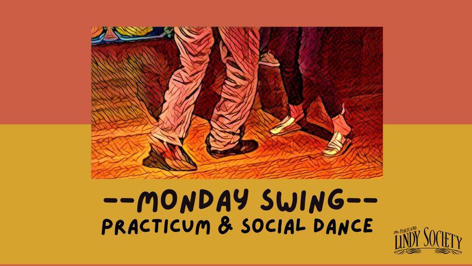 Monday Swing: Practicum & Social Dance, Tango Berretin, Portland ...