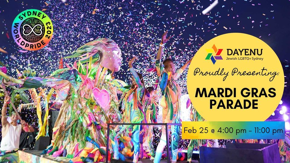 Dayenu 2023 WorldPride / Mardi Gras Parade Registration, Hyde Park ...