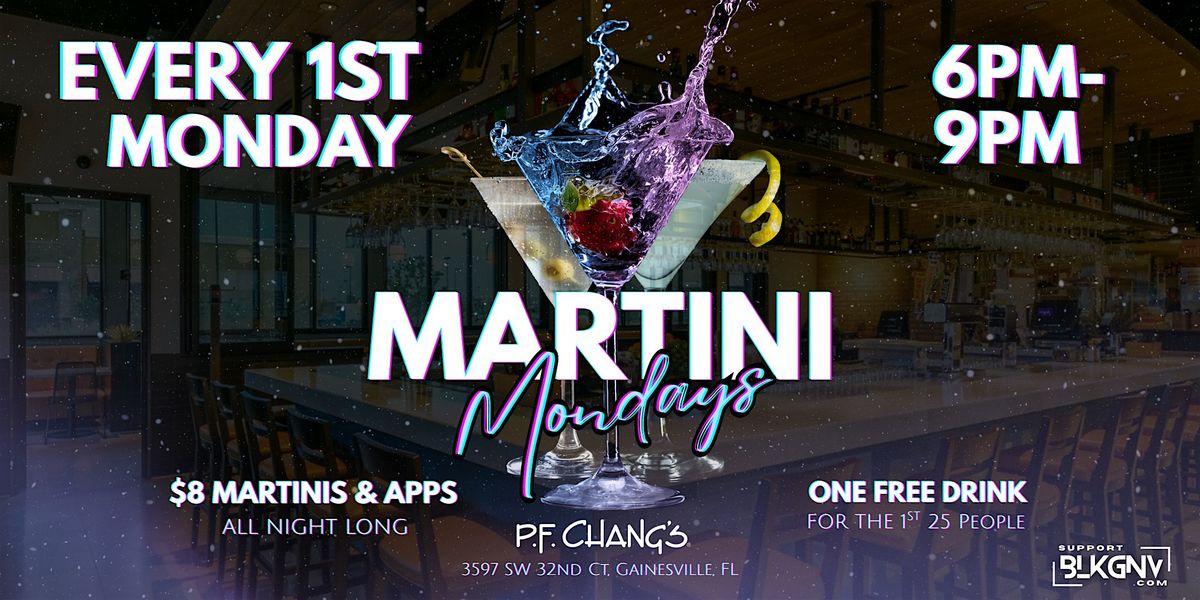 Martini Mondays, P.F. Chang's, Gainesville, 7 December 2026 | AllEvents