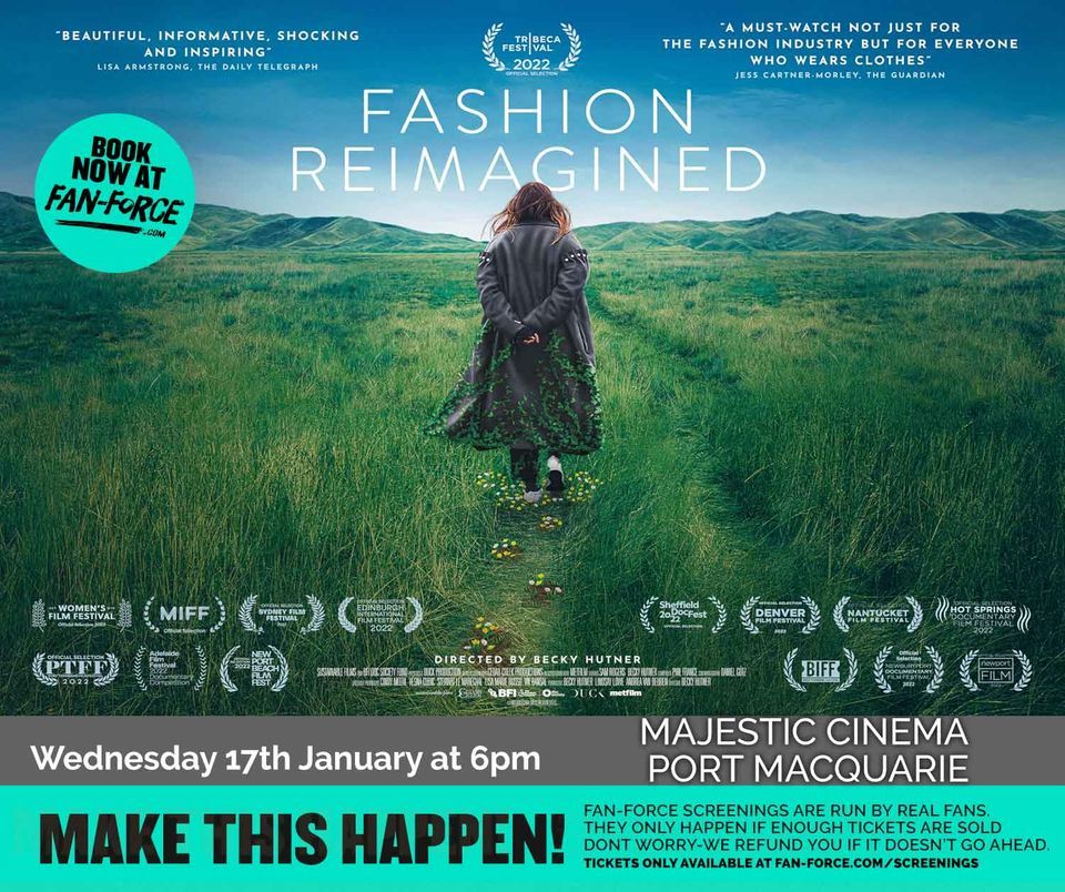 Fashion Reimagined - Majestic Cinema Port Macquarie, Majestic Cinema ... Fashion Reimagined - Majestic Cinema Port Macquarie, Majestic Cinema ...
