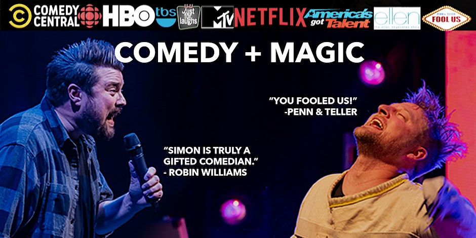 Comedy + Magic with Simon King and Wes Barker, Fredericton Play House ...