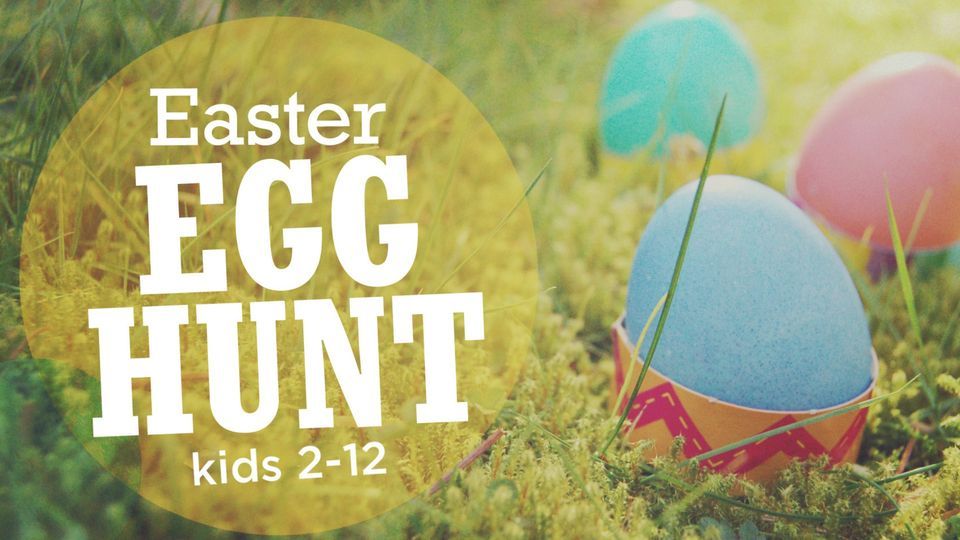 Easter Egg Hunt (After Worship on Easter Sunday!), 2200 North Main St ...