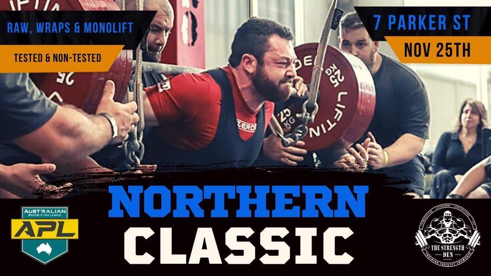 NORTHERN CLASSIC - APL COMPETITION , Portside Barbell, Devonport ...