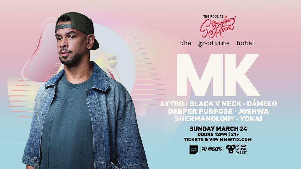 MK & Friends Pool Party, Strawberry Moon, Miami Beach, 24 March to 25 ...