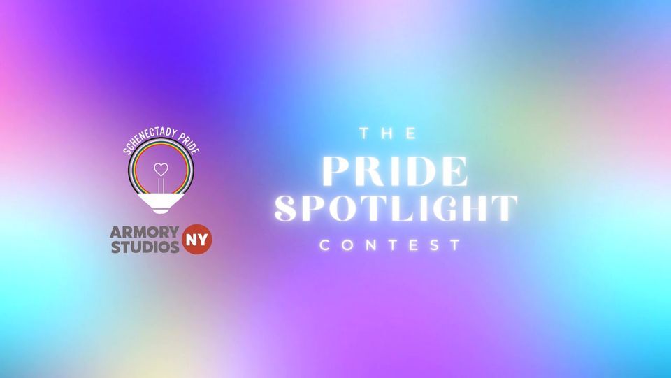 The Pride Spotlight Contest, Armory Studios NY, Schenectady, 22 March ...