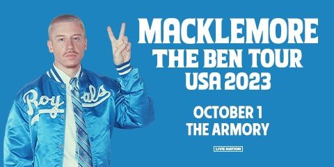 Macklemore: The BEN Tour - LIVE at The Armory, The Armory, Minneapolis ...