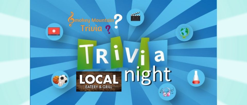 Trivia Nights, Local Eatery and Grill, Sevierville, January 21 2024 ...