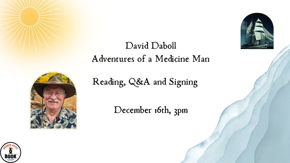 Author Event with David Daboll, 602 Main Street 81101, Homelake, 16 ...