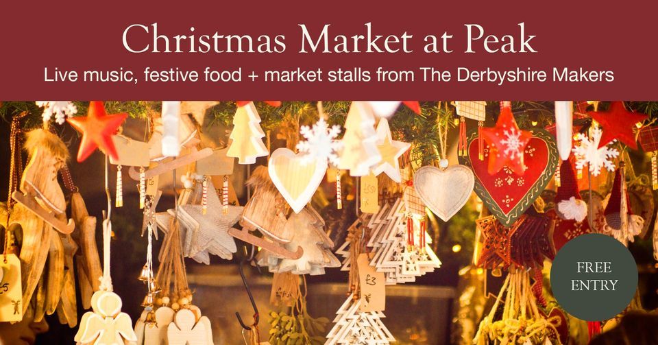 Christmas Market, Peak Village, Matlock, 2 December 2023 | AllEvents.in