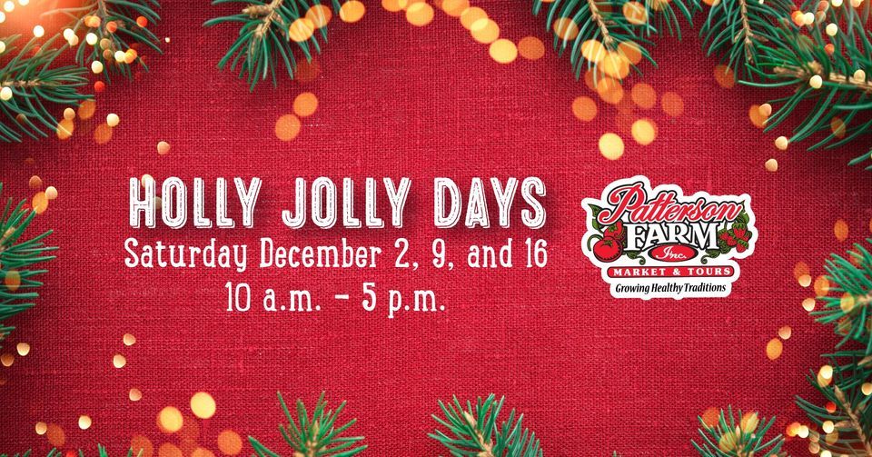 Holly Jolly Days, Patterson Farm Market & Tours, Inc., Mooresville, 2 ...