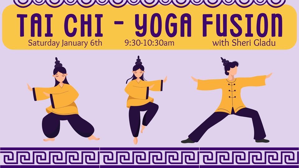 Tai Chi Yoga Fusion POP UP Class, The Gentle Place Massage & Yoga ...